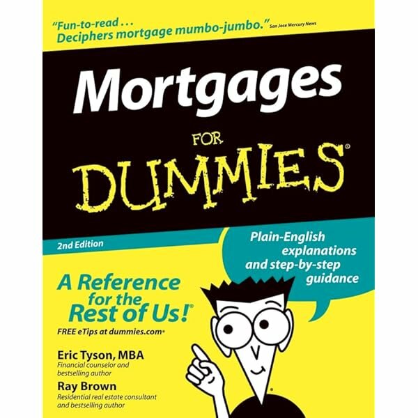 Mortgages for Dummies，Reprinted paperback book
