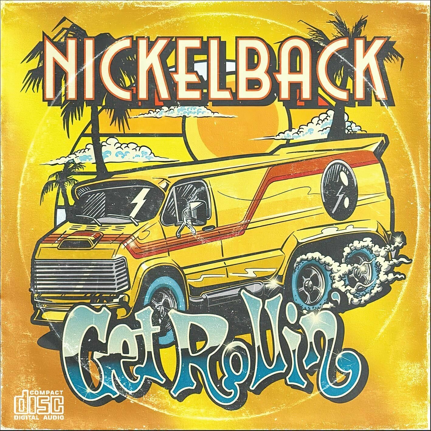 Nickelback - Gеt RоIIin' (2022) (Запись на CDR) (CD)