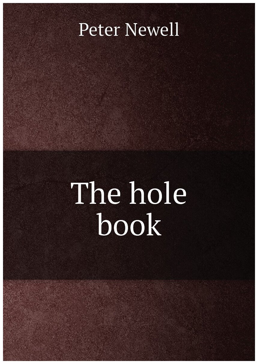 The hole book