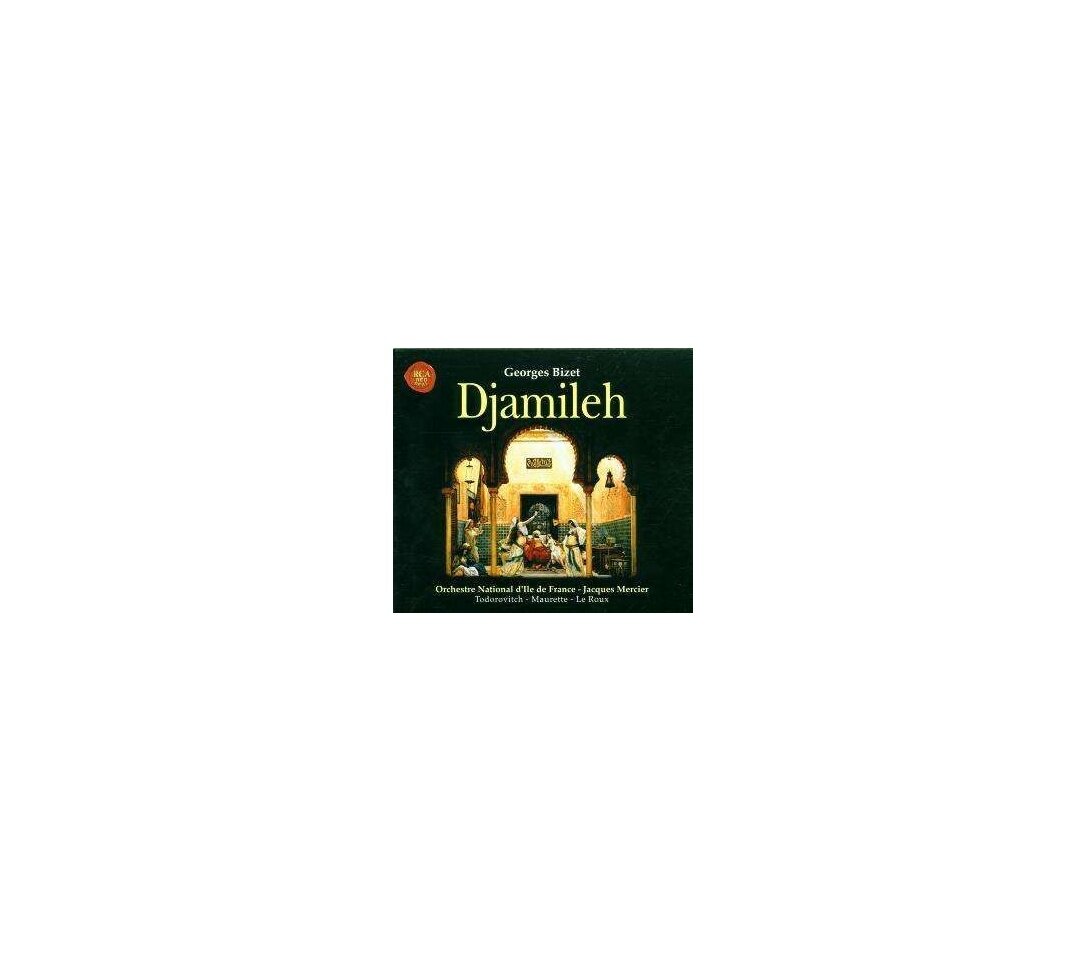 Диск Georges Bizet (1838-1875) - Djamileh (1 CD)