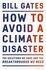 How to Avoid a Climate Disaster