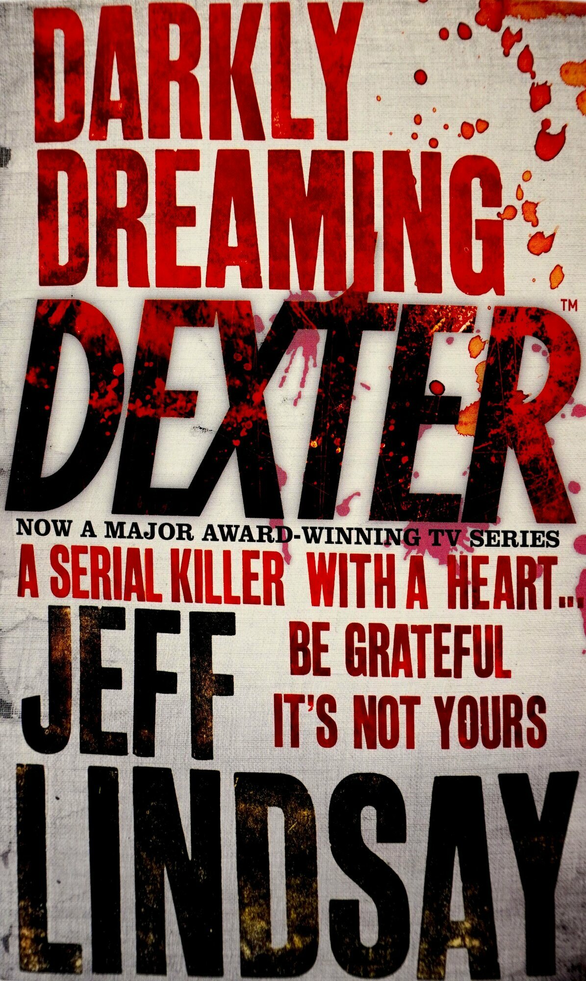 Dexter in the Dark. Джефф Линдси. Третья книга о Декстере. Тьма внутри. Психологический триллер про охотника на убийц