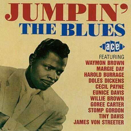 Компакт-Диски, ACE, VARIOUS ARTISTS - Jumpin' The Blues (CD)
