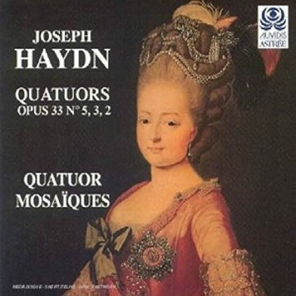 Компакт-диск Warner Quatuor Mosaiques – Haydn: Quatuors Opus 33 N° 5, 3, 2