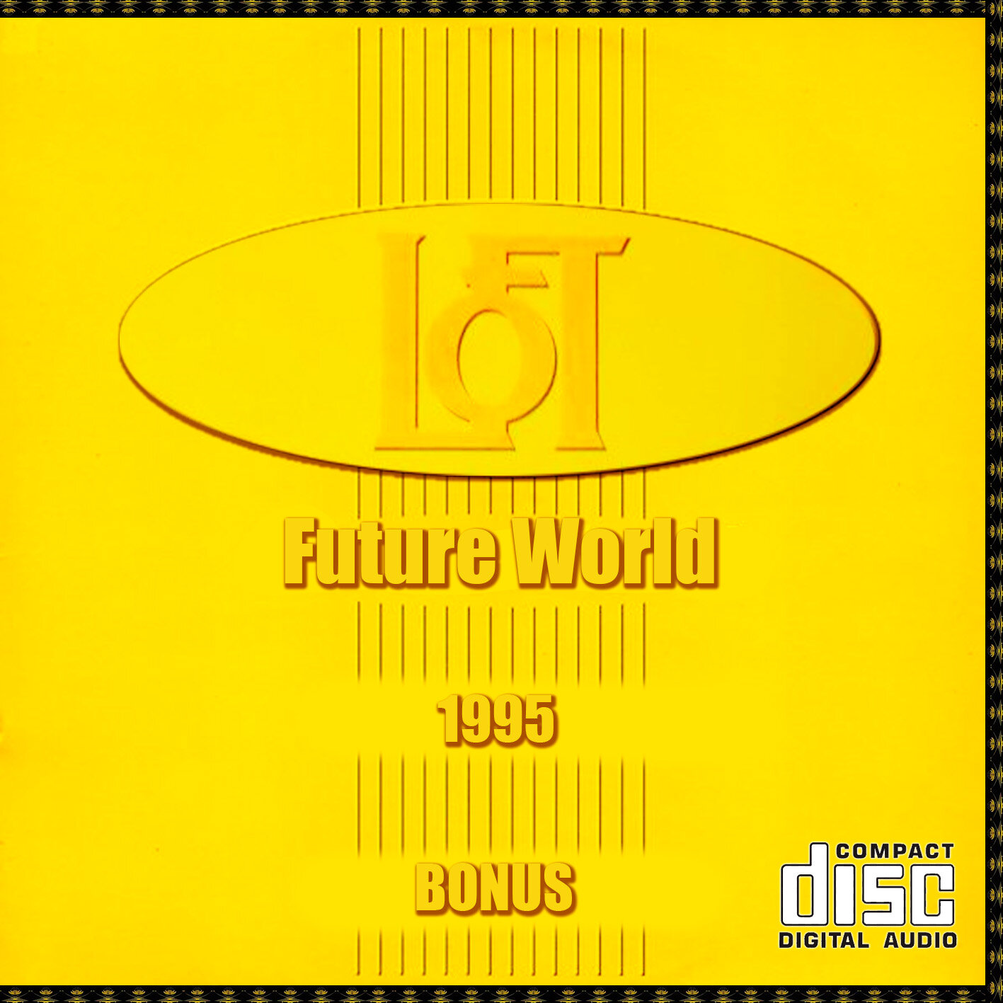 Loft - Future World (1995) + Bonus CD (легенды EURODANCE 90х) (запись на CD-R)