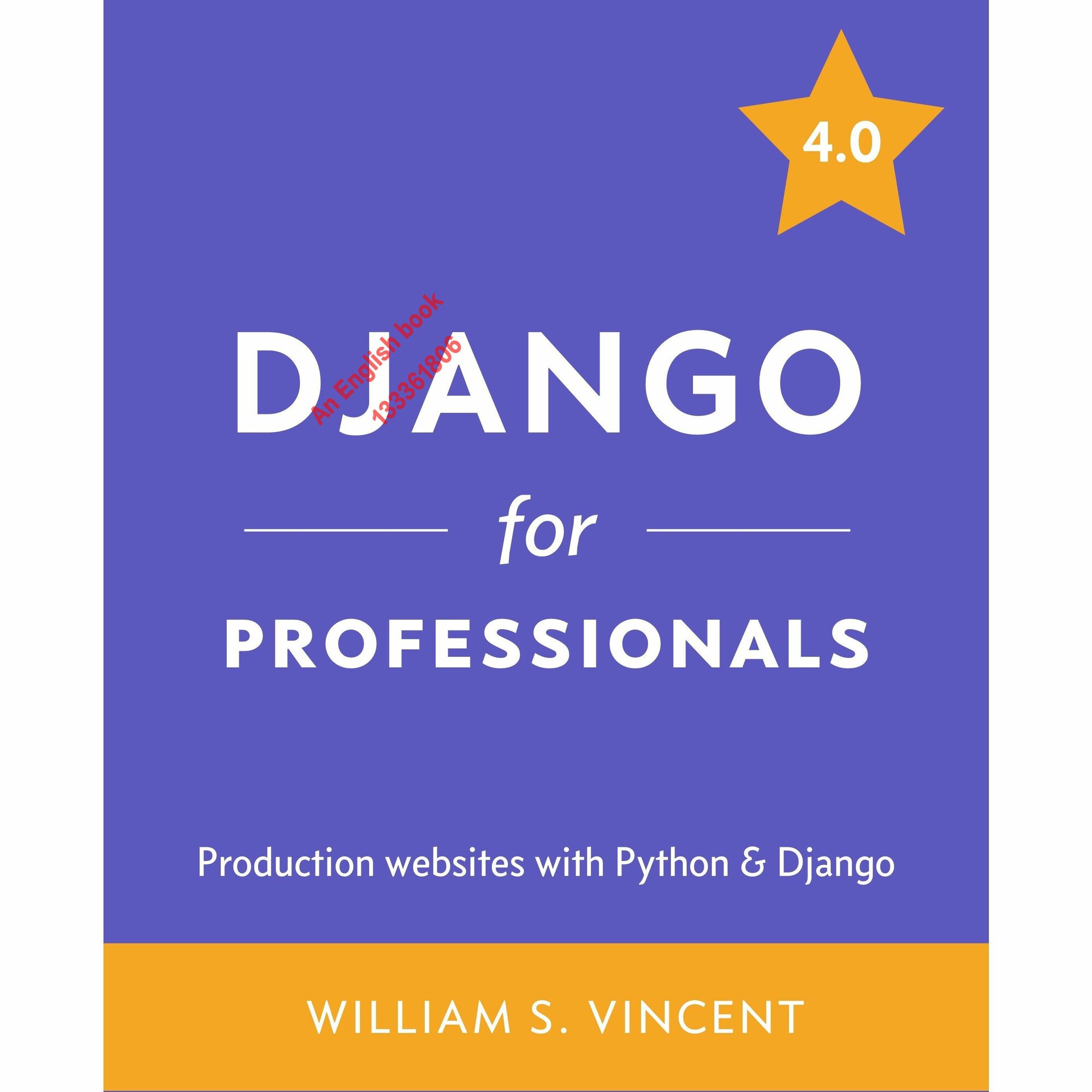 Django for Professionals: Production websites with Python & Django Reprinted books