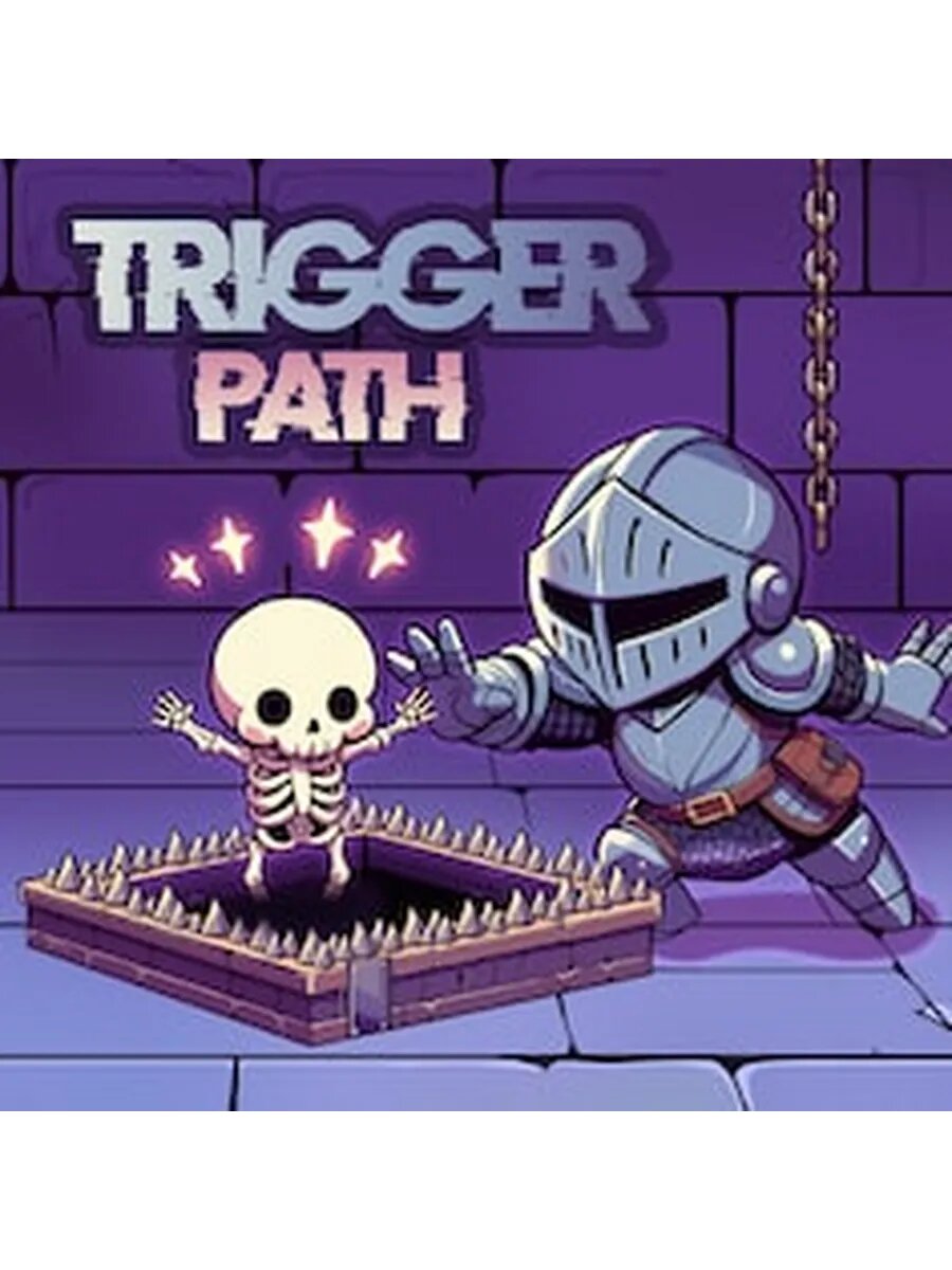 Trigger Path PS4 & PS5