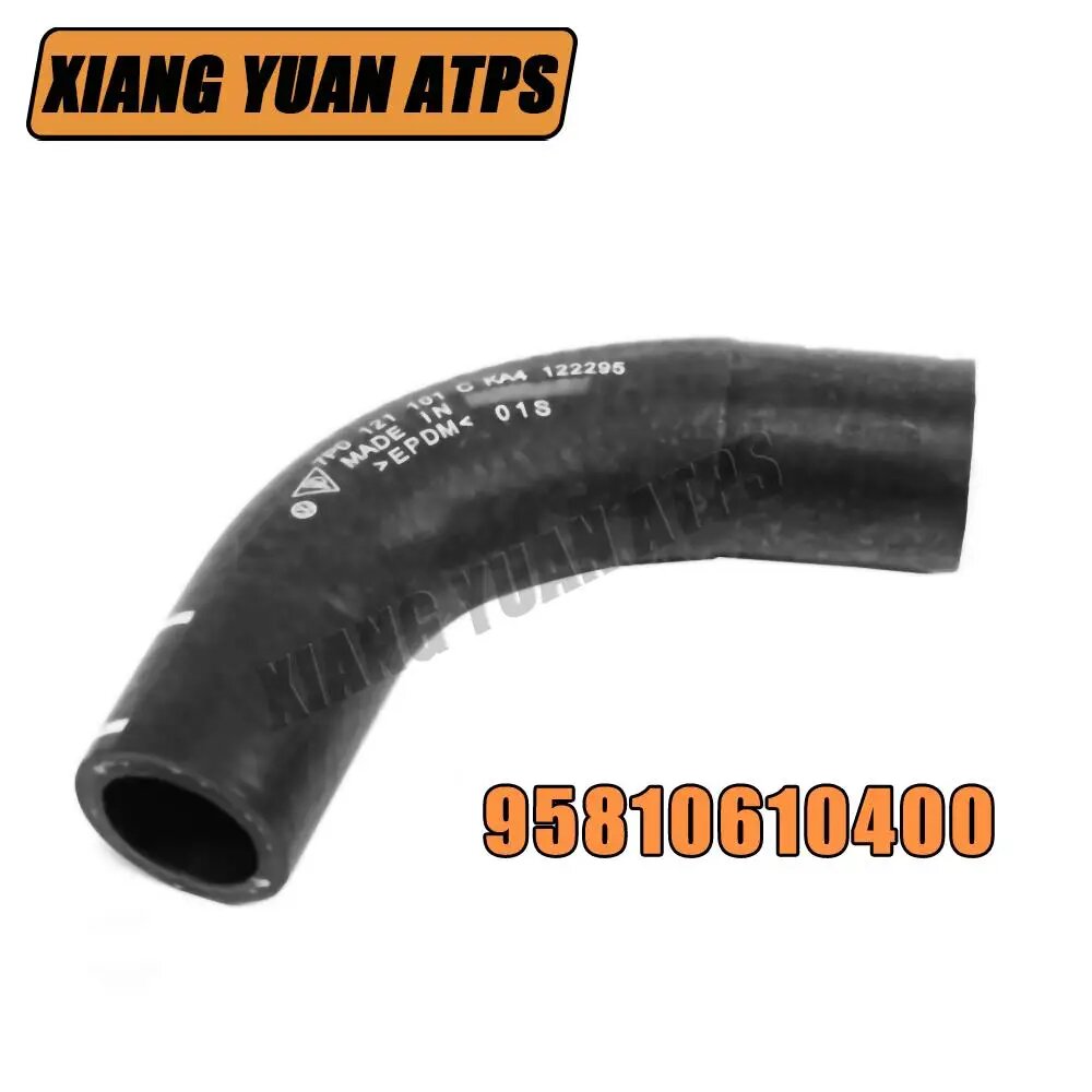 95810658312 95810610500 95810610400 Шланг охлаждающей жидкости двигателя, антифризная 95810610400