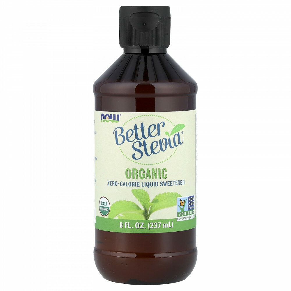 NOW Foods, Better Stevia®, органический жидкий подсластитель с нулевой калорийностью, 237 мл (8 жидк. унций)