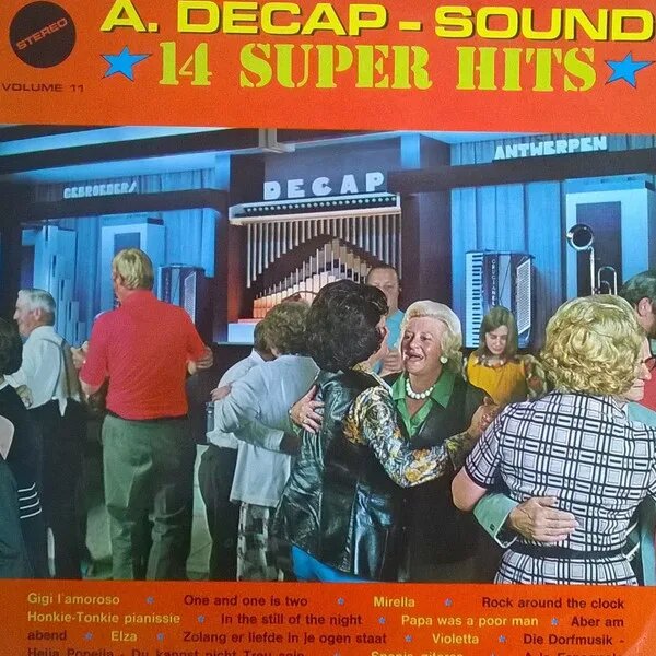 Decap Organ Antwerp - A. Decap-Sound 14 Super Hits Volume 11 Dancing Uilenspiegel EX-