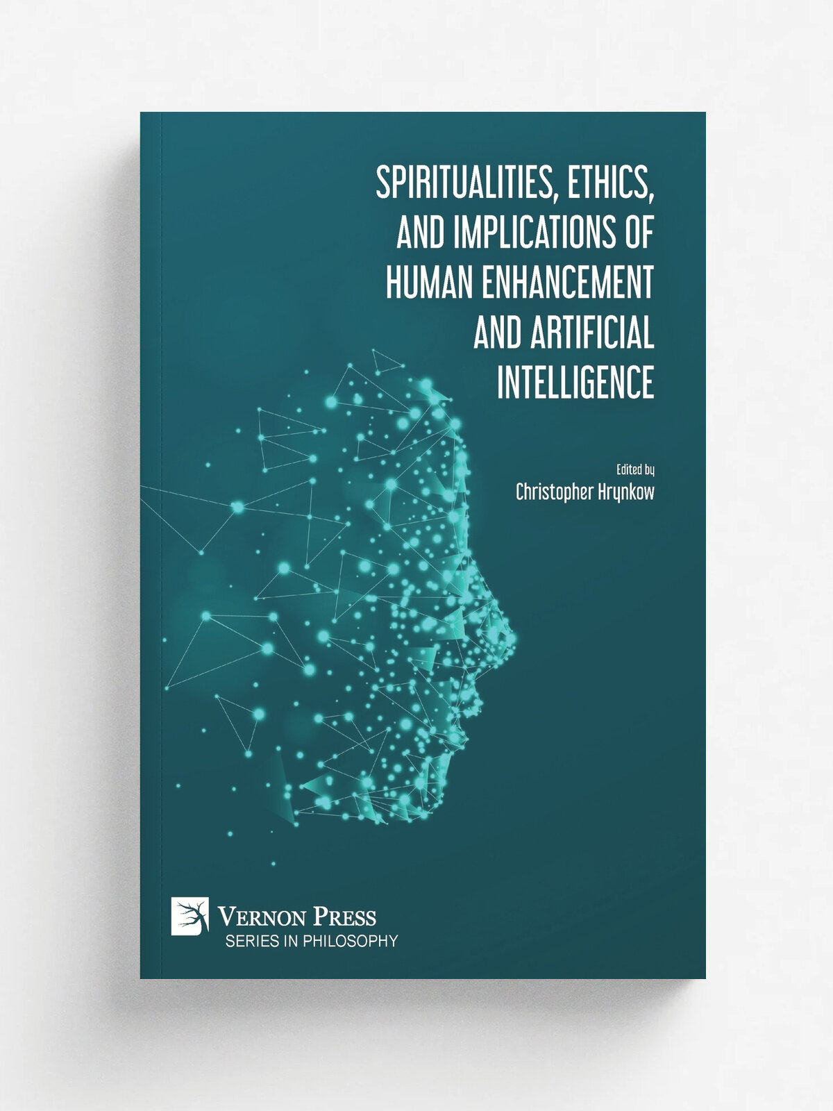 Spiritualities, ethics, and implications of human enhancement and artificial intelligence