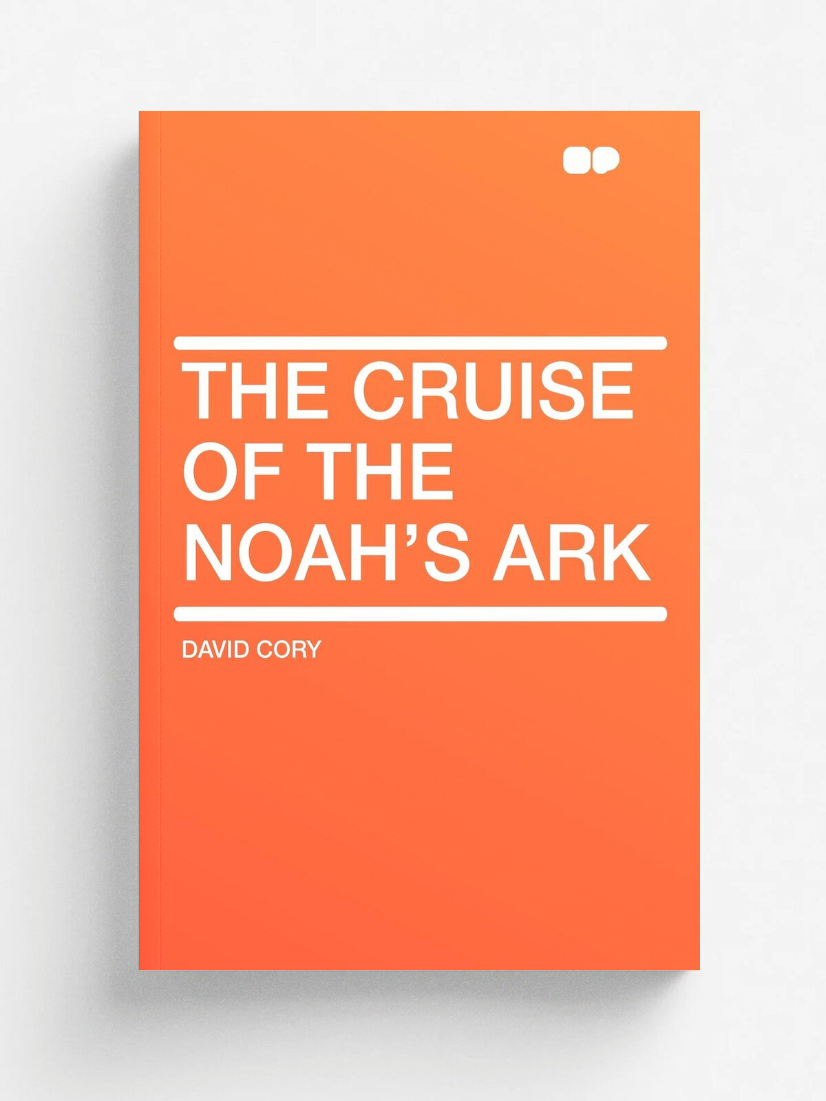 The Cruise of the Noah's Ark