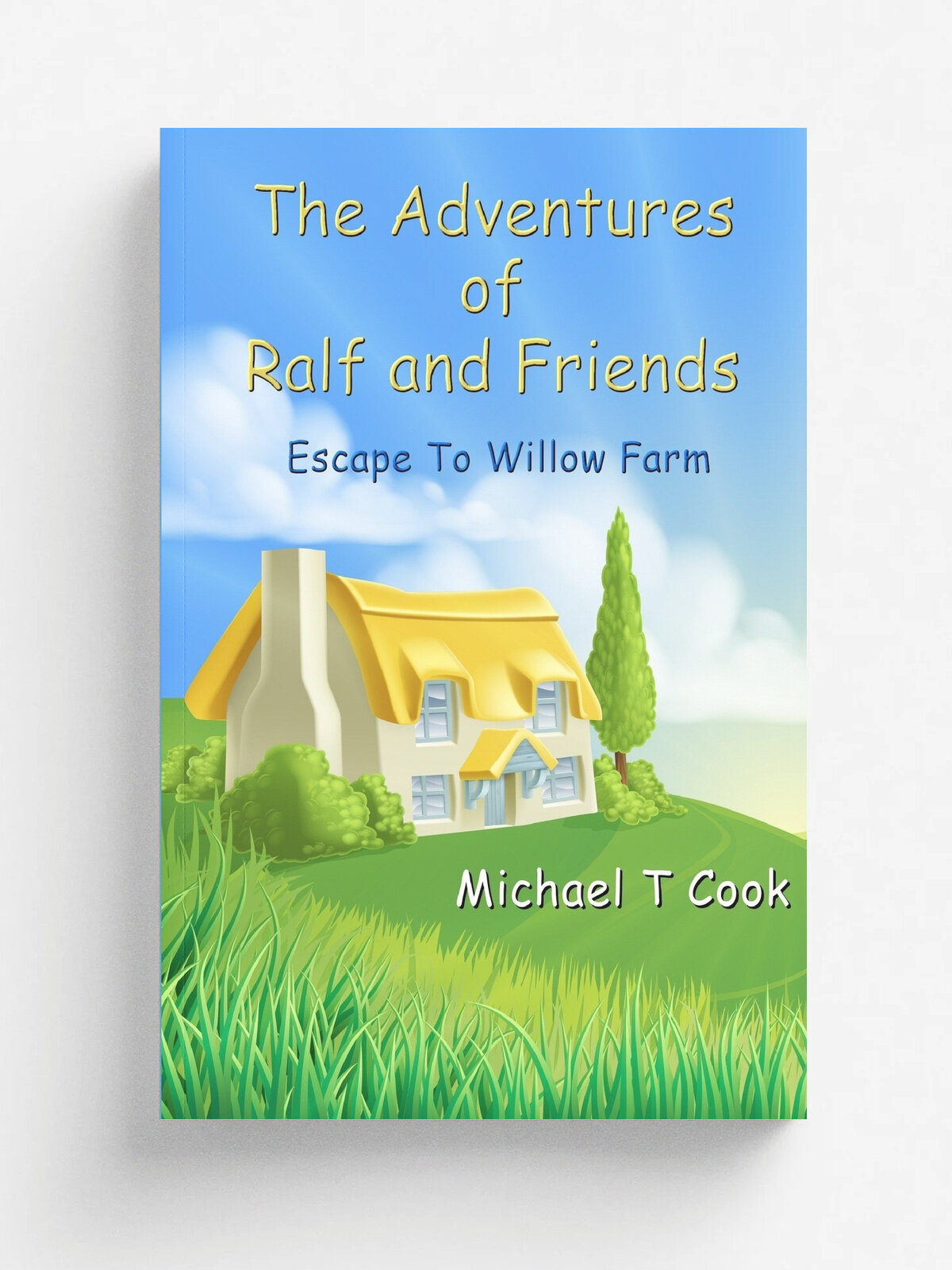 The Adventures of Ralf and Friends. Escape To Willow Farm