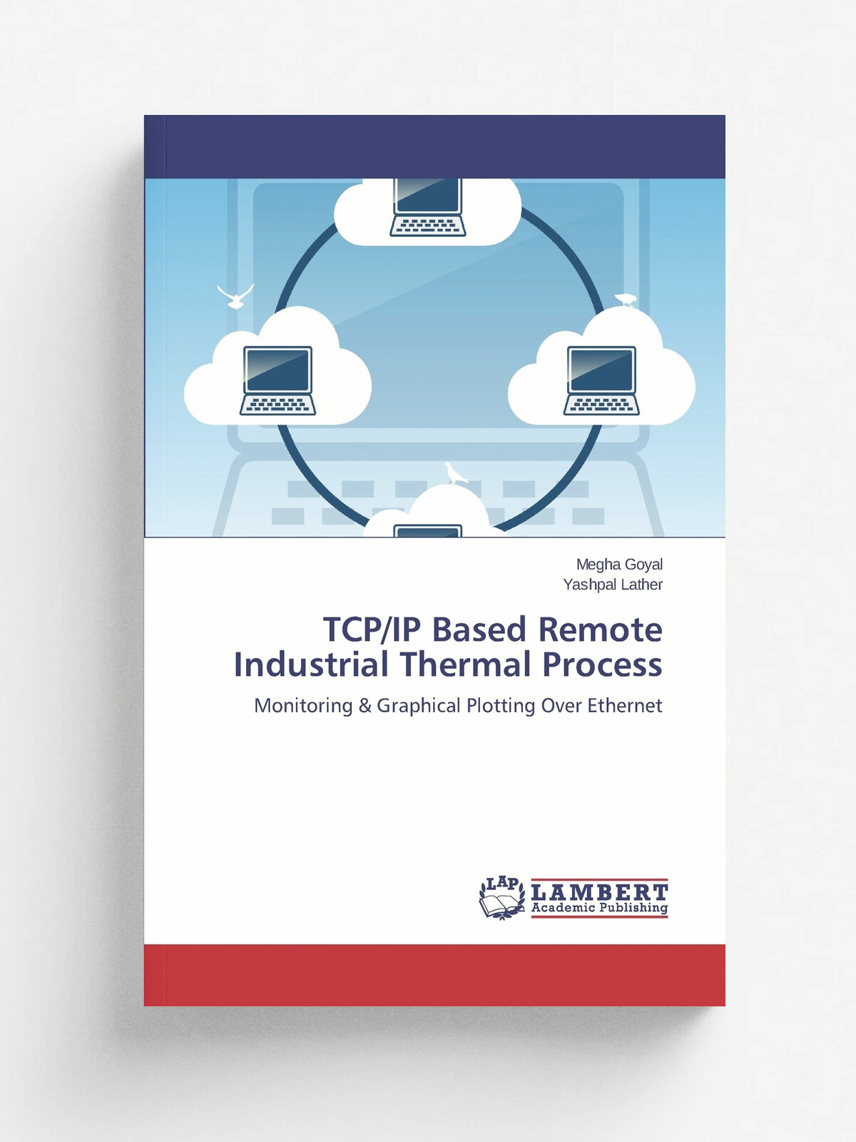 TCP/IP Based Remote Industrial Thermal Process