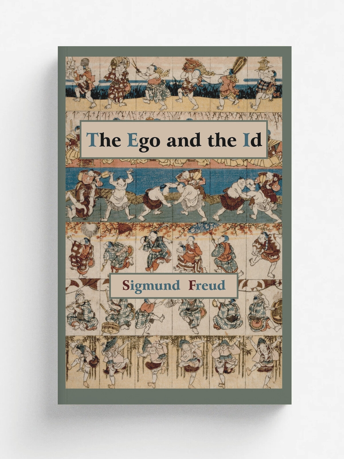 The Ego and the Id - First Edition Text