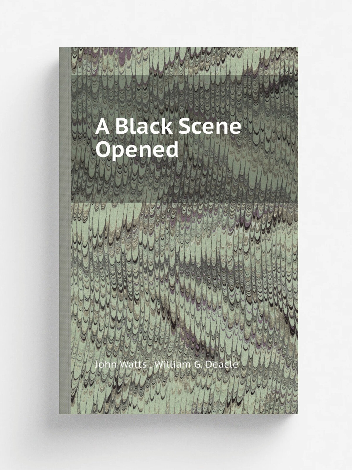 A Black Scene Opened