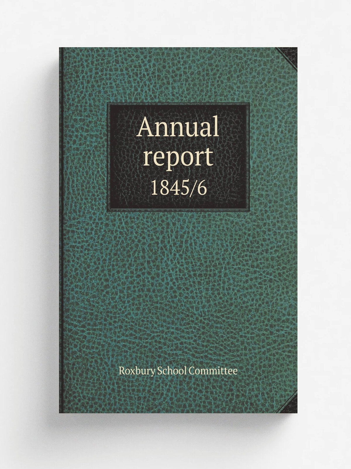 Annual report. 1845/6