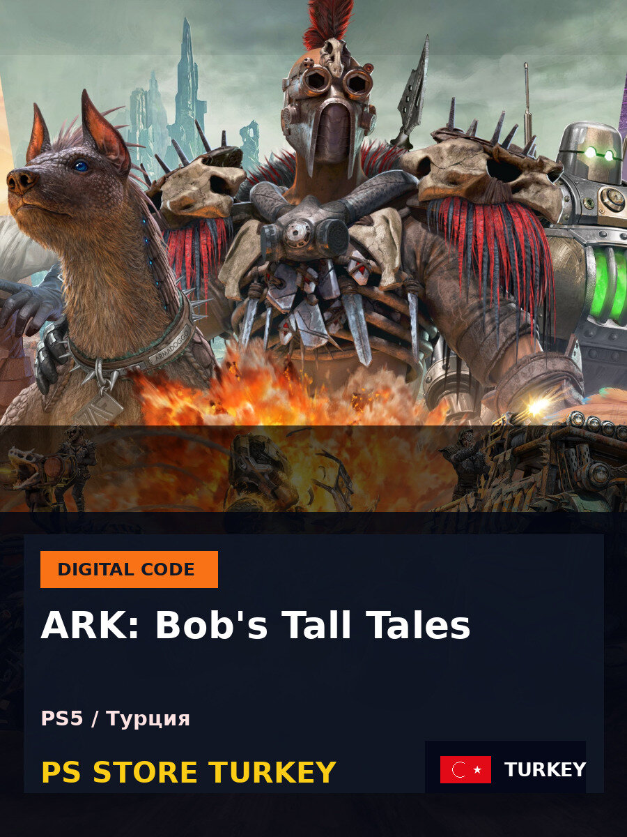 ARK: Bob's Tall Tales PS5 — PlayStation Store Турция, цифровая версия