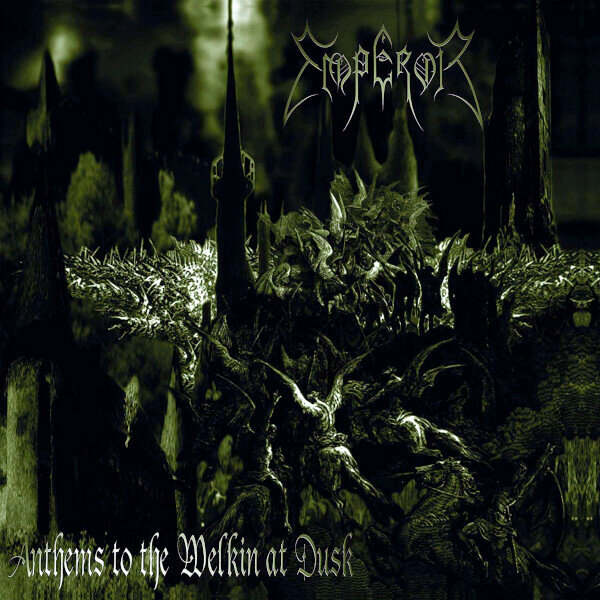 Компакт-диск Emperor — Anthems To The Welkin At Dusk (RU)(CD)