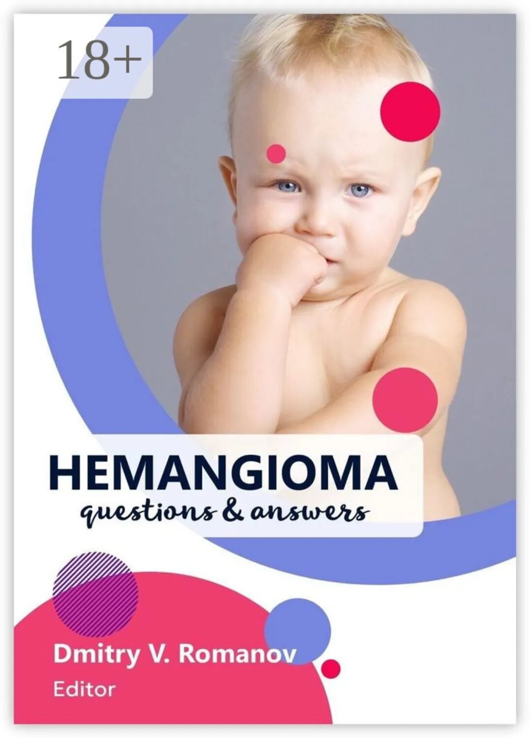 Hemangioma. Questions & Answers [Цифровая книга]