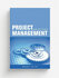 Project Management - Leading for Success
