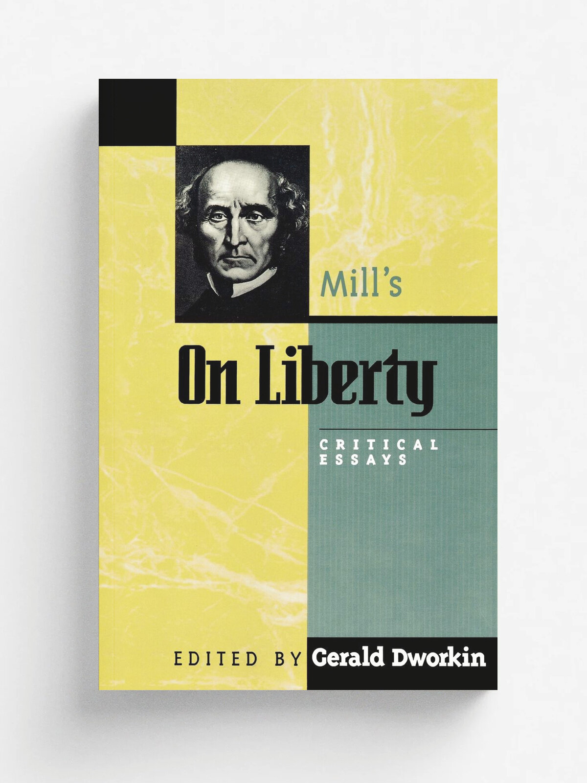 Mill's on Liberty. Critical Essays