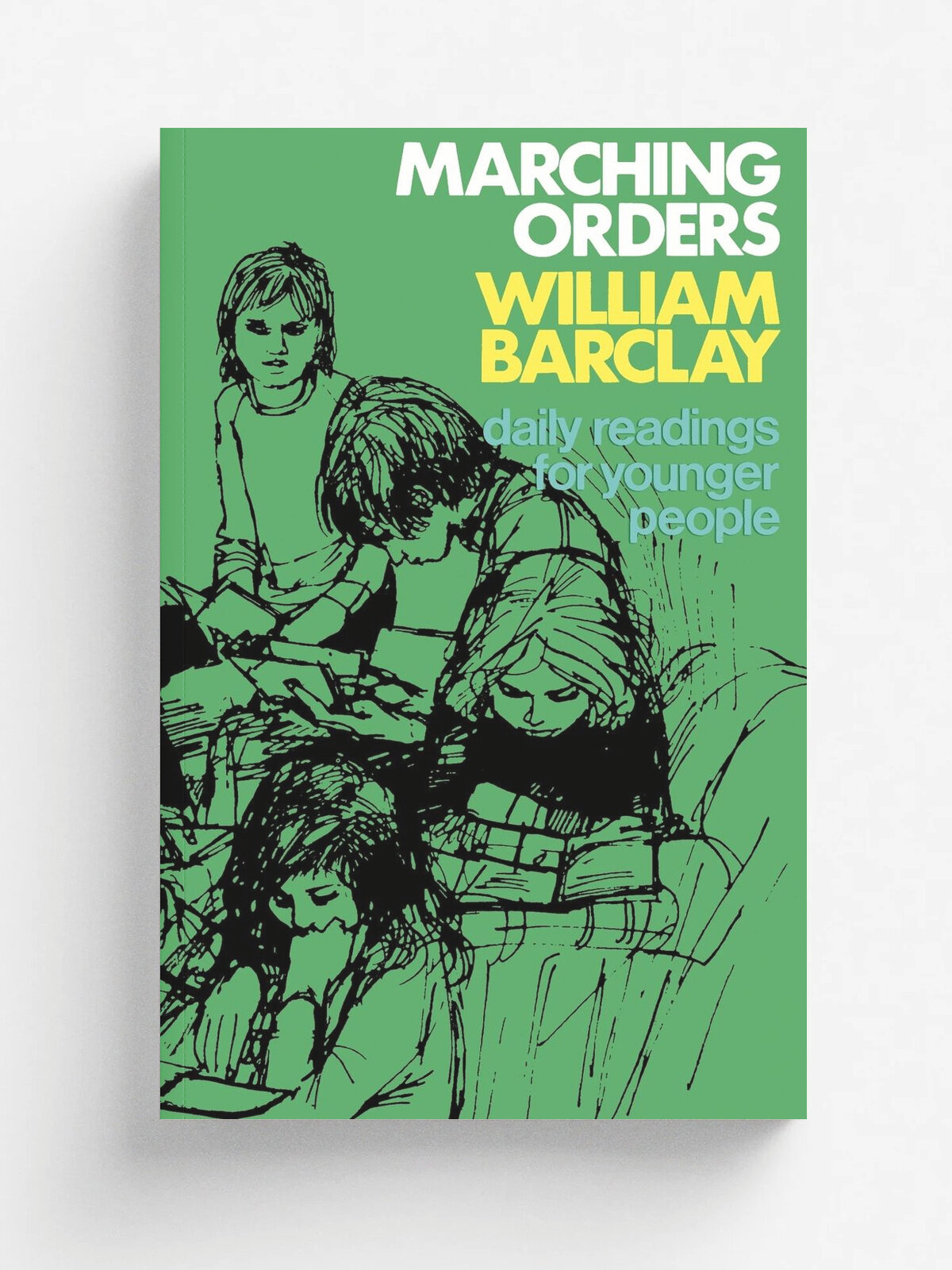Marching Orders. Daily Readings for Young People