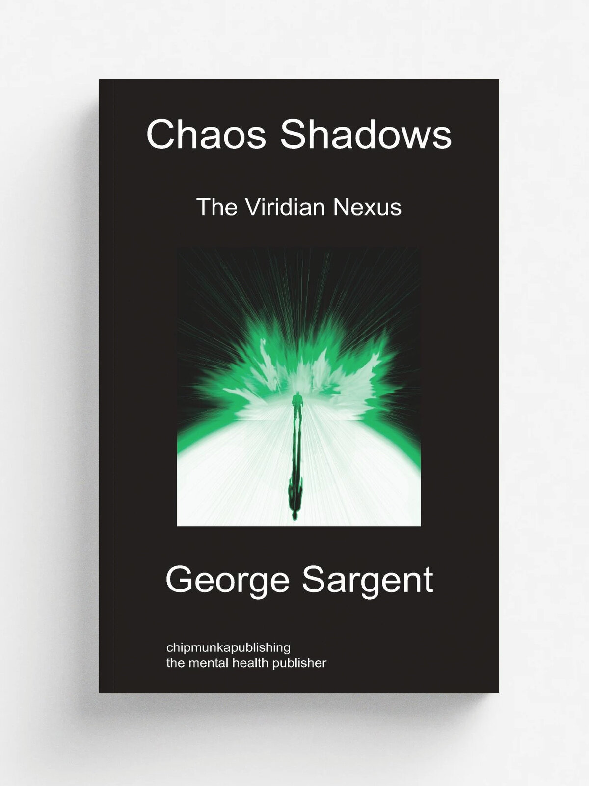 Chaos Shadows. The Viridian Nexus