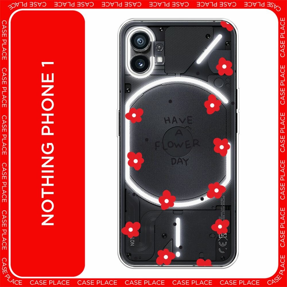 Чехол на Nothing Phone 1 / Нафинг Фон 1 с принтом "Have a flower day 2", прозрачный