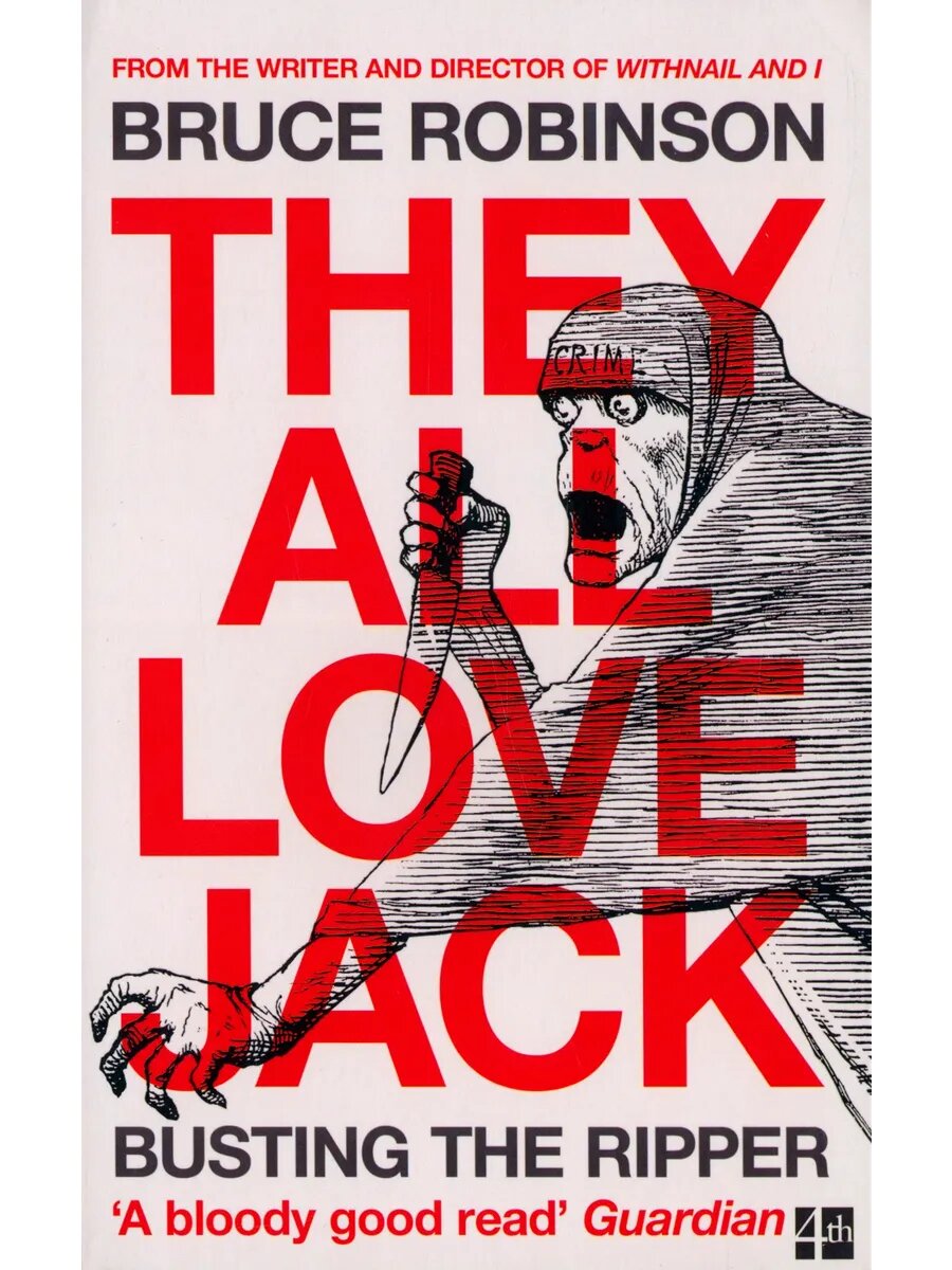 They All Love Jack. Busting the Ripper
