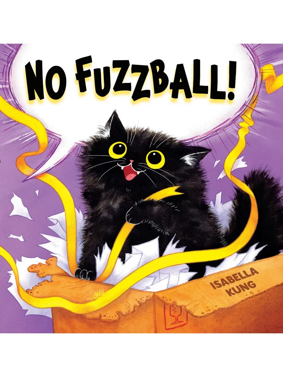 No Fuzzball! / Книга на Английском