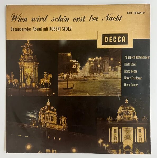 Wien Wird Schön Erst Bei Nacht (Bezaubernder Abend Mit Robert Stolz)