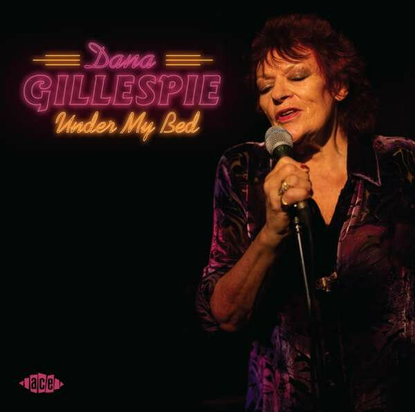 Аудио CD Dana Gillespie "Under My Bed" CD (EU/2019) NEW