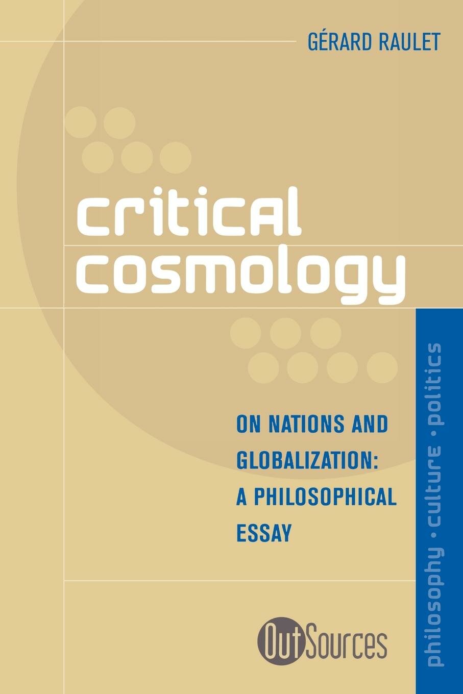 Critical Cosmology. On Nations and Globalization