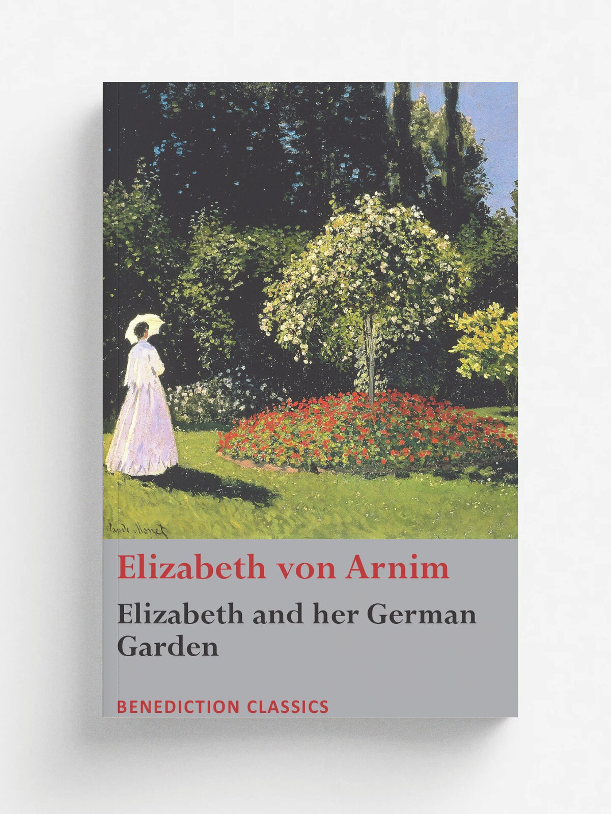 Elizabeth and her German Garden