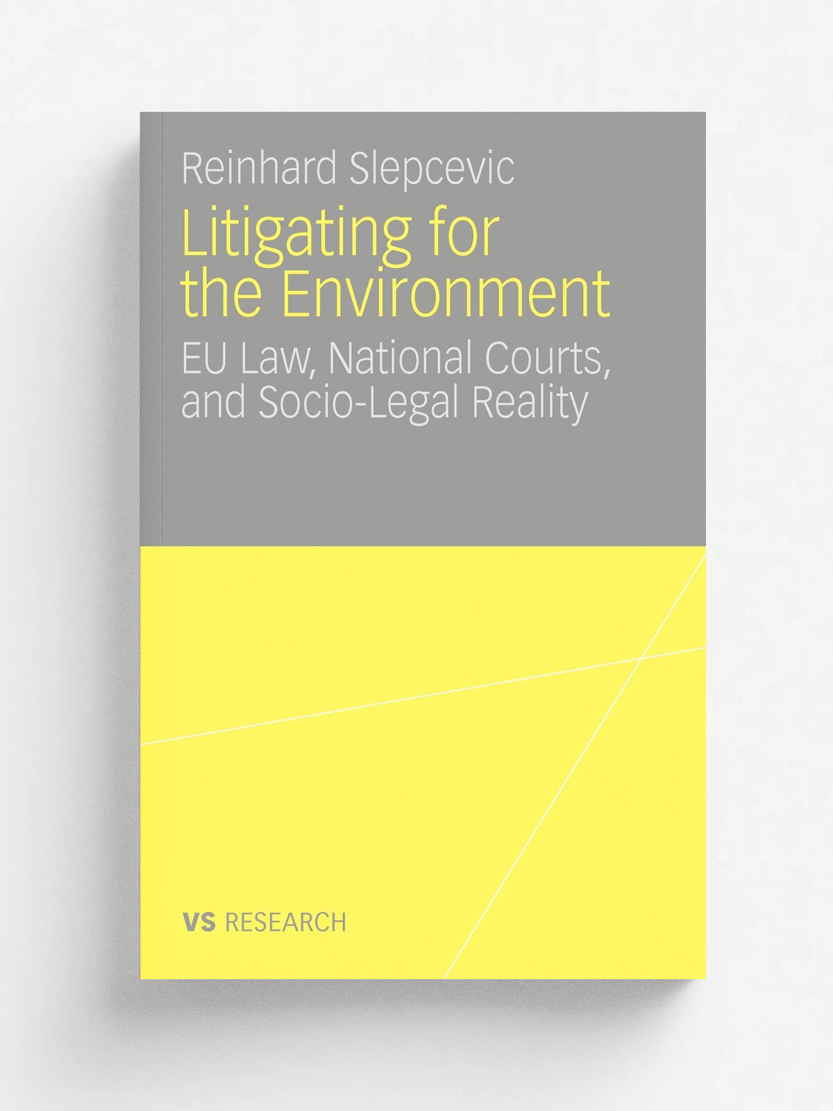 Litigating for the Environment. EU Law, National Courts and Socio-Legal Reality
