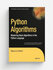 Python Algorithms. Mastering Basic Algorithms in the Python Language