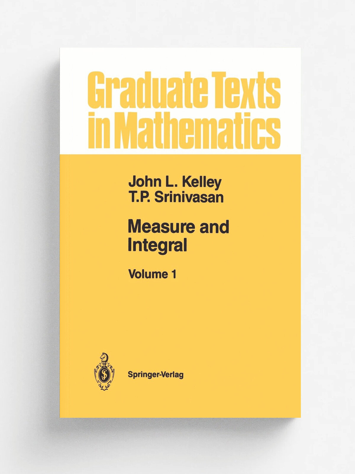 Measure and Integral. Volume 1