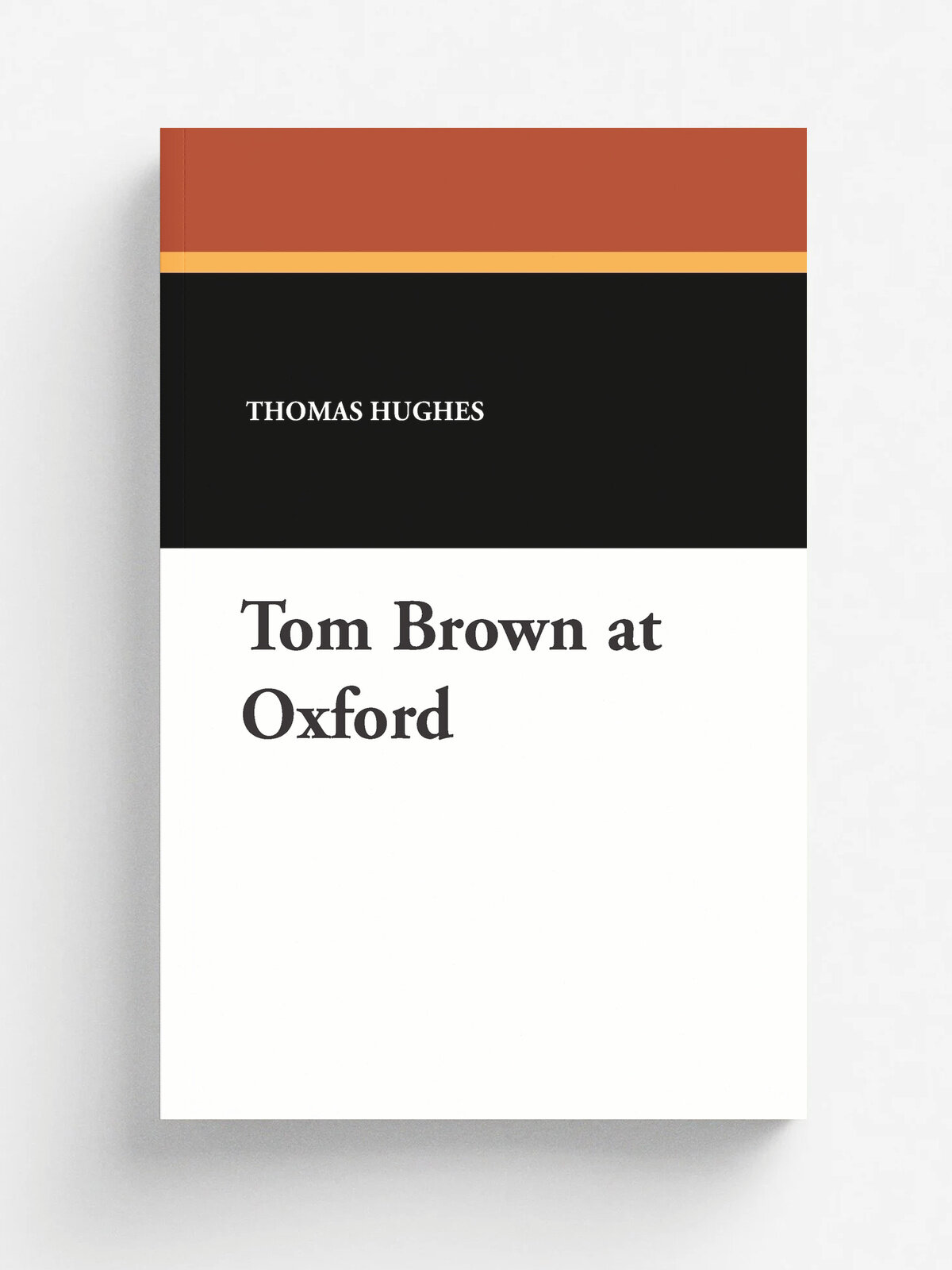 Tom Brown at Oxford