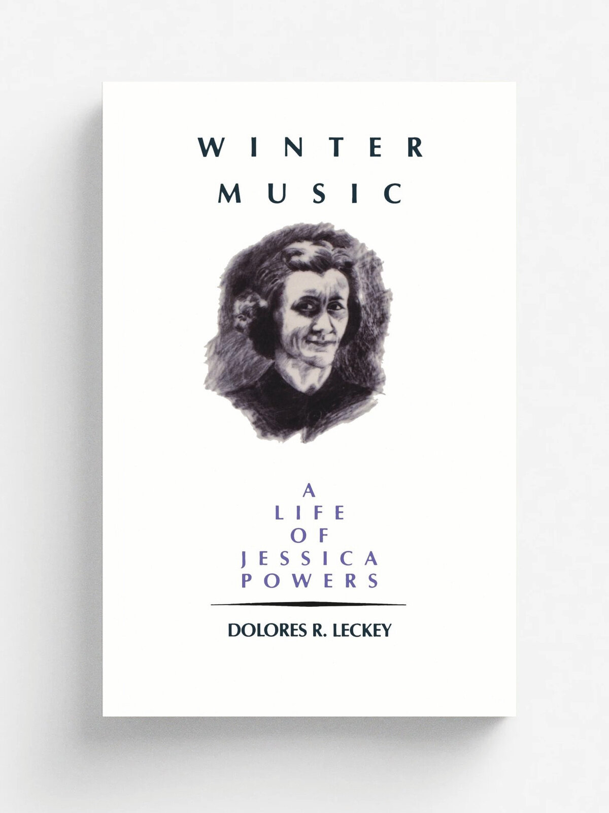 Winter Music. A Life of Jessica Powers