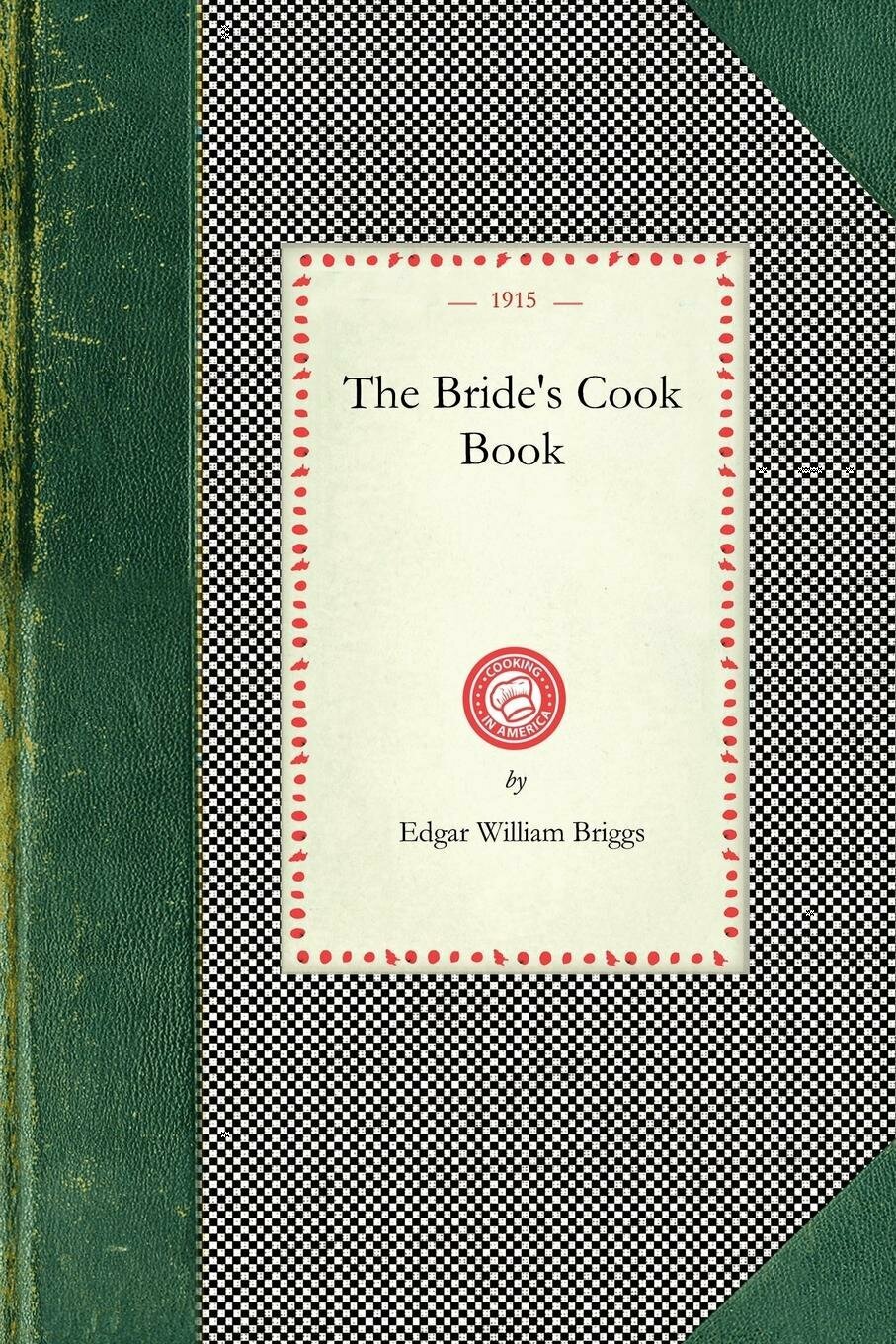 The Bride's Cook Book — фото 1