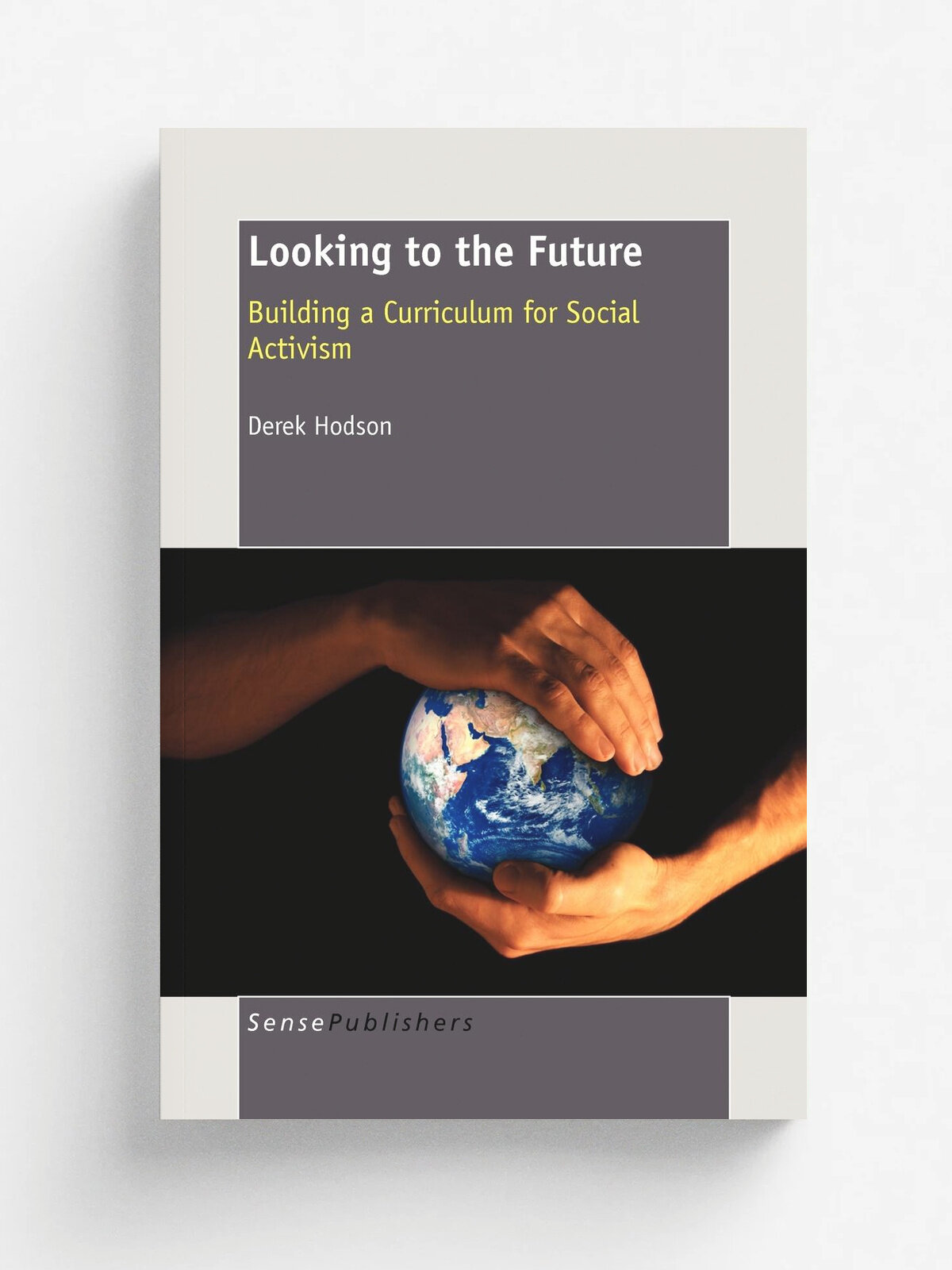 Looking to the Future. Building a Curriculum for Social Activism