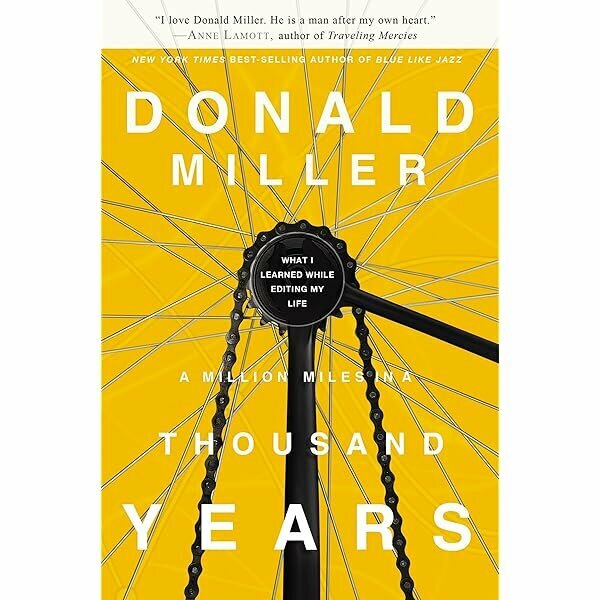 A Million Miles in a Thousand Years: What I Learned While Editing My Own Life，Reprinted paperback book