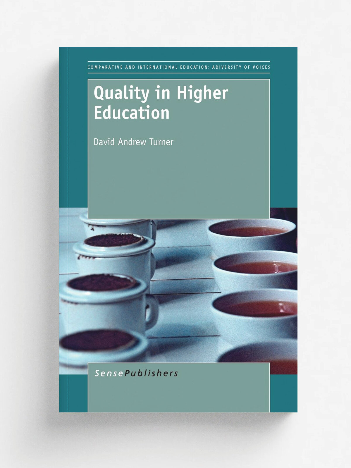 Quality in Higher Education