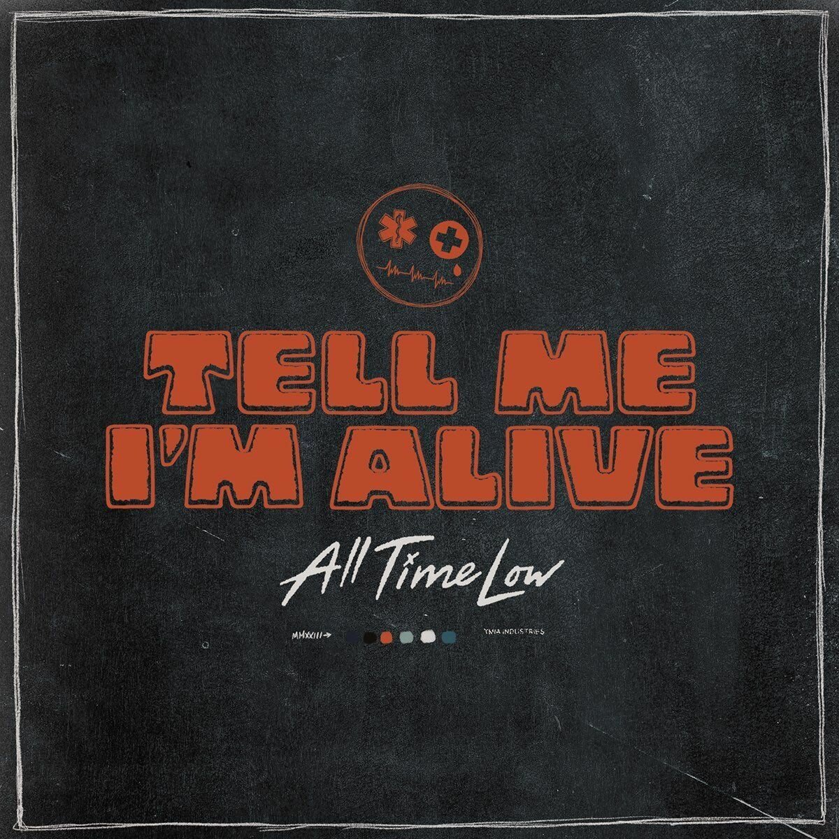 Виниловая пластинка All Time Low Tell Me I'm Alive