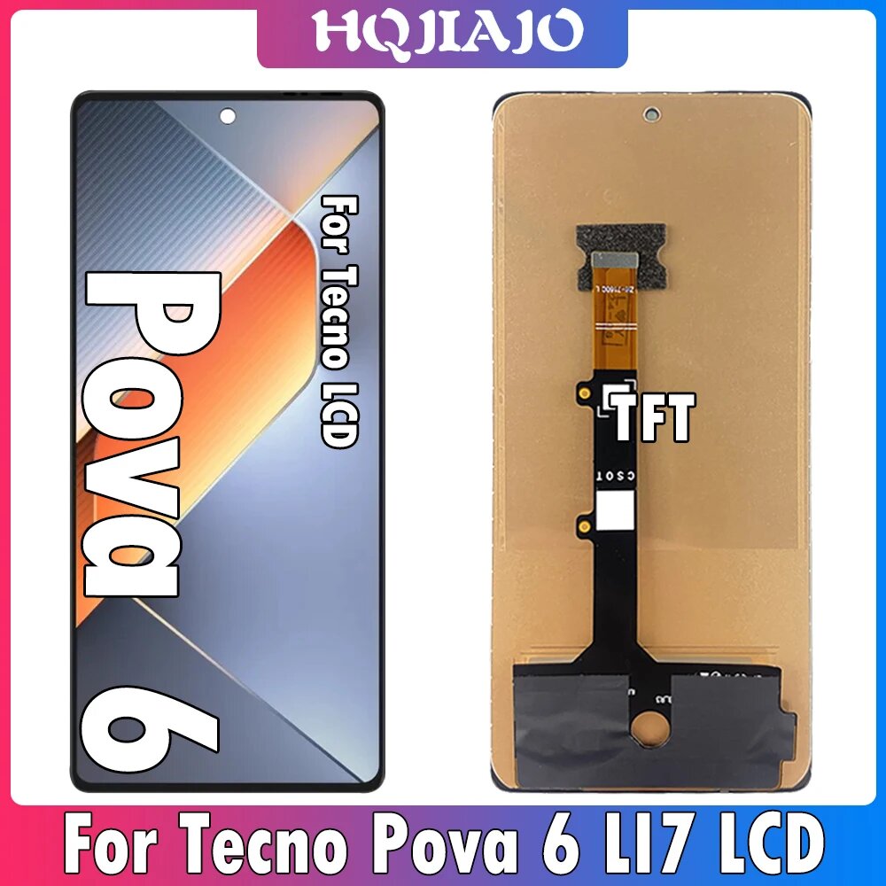 6,78-дюймовый TFT-дисплей для Tecno Pova 6, сенсорный экран, дигитайзер в сборе, запасные части для ремонта ЖК-дисплея Tecno LI7