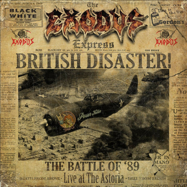 EXODUS British Disaster! The Battle Of '89