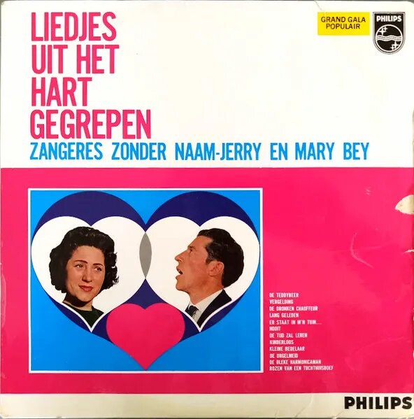 Zangeres Zonder Naam - Jerry En Mary Bey - Liedjes Uit Het Hart Gegrepen VG