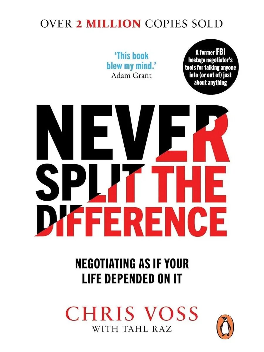 Never Split the Difference как вести переговоры