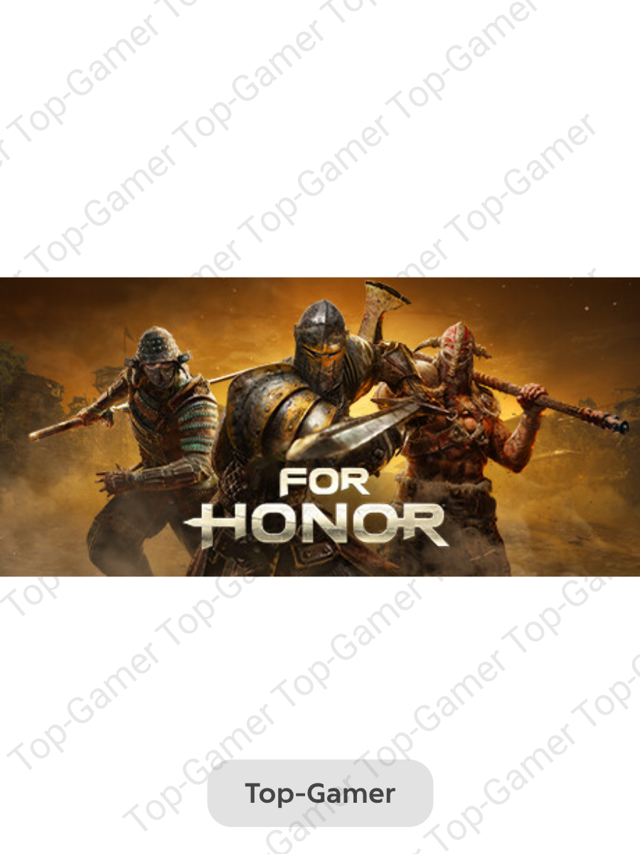 FOR HONOR Россия